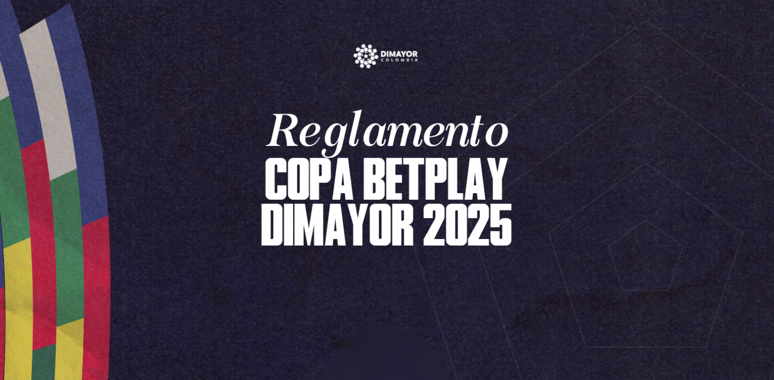 Copa Betplay Dimayor - Dimayor