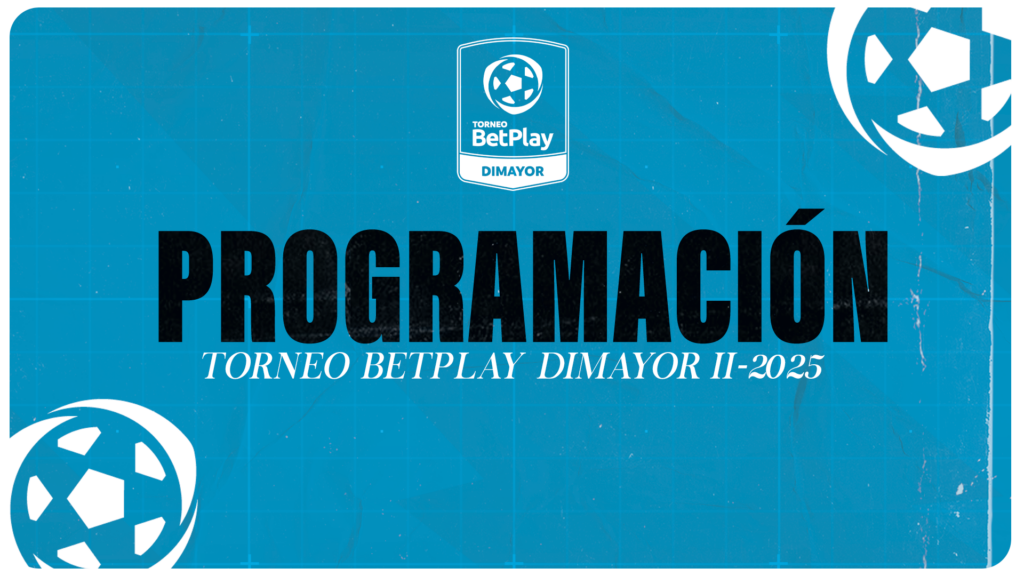 Programaciones Competencias DIMAYOR 2025 - Dimayor