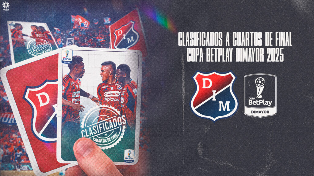 Independiente Medellín a cuartos de final de la Copa BetPlay DIMAYOR ...